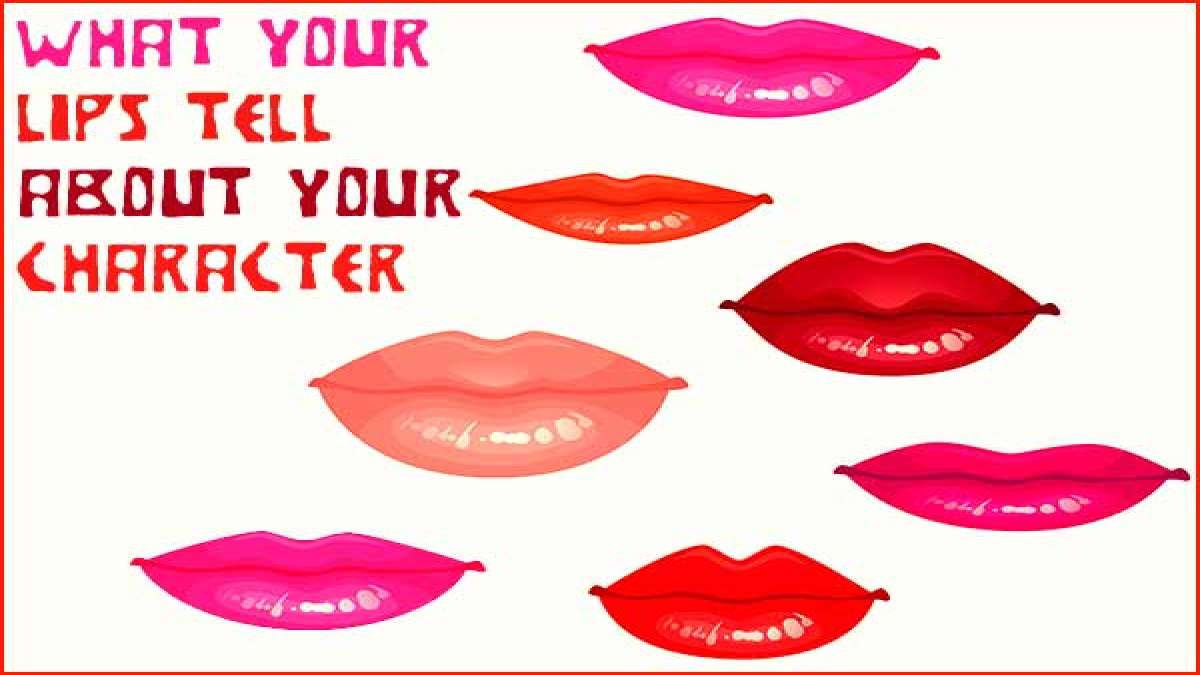 What Your Lips Reveal About Your Character - Boldsky.com