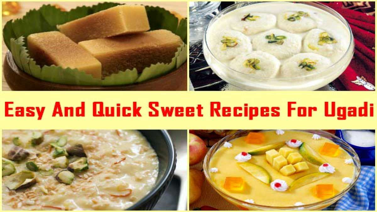 Ugadi 2020: Amazing And Quick Sweet Recipes You Can Prepare On This Day ...