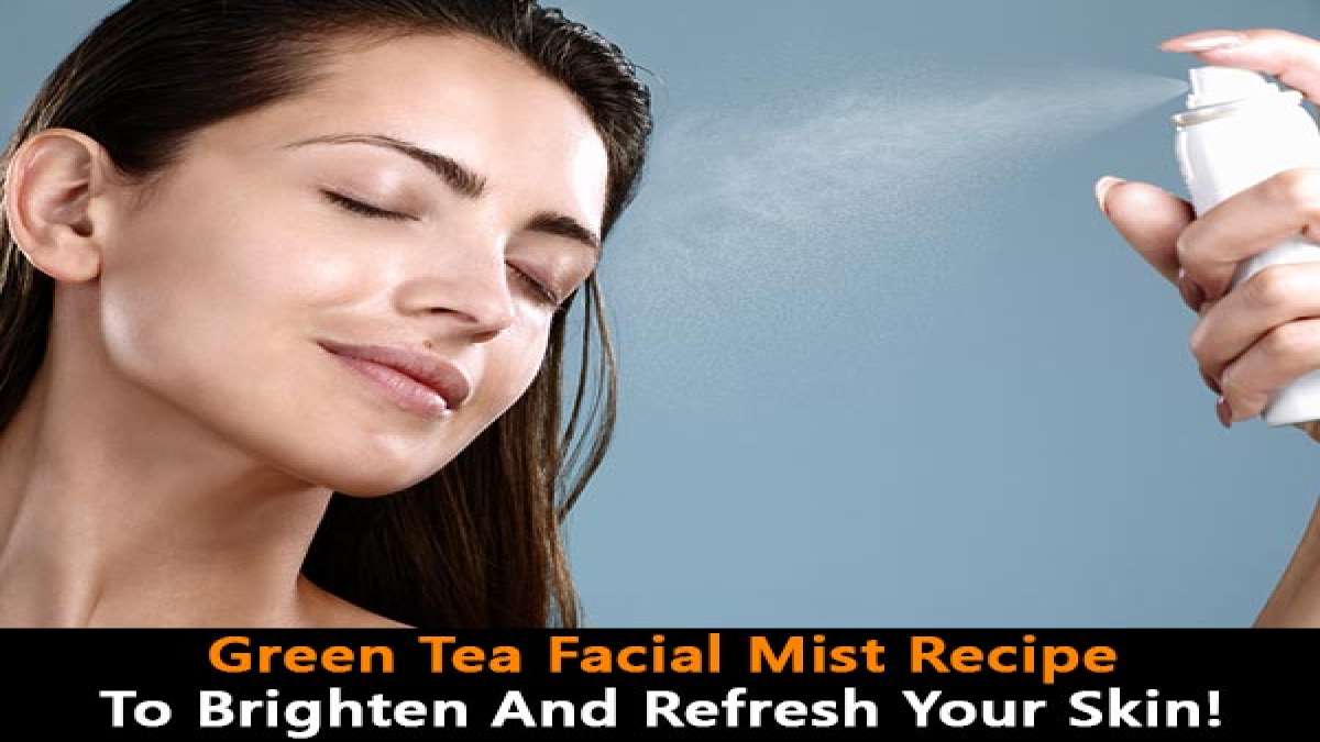 Green Tea Facial Mist Recipe To Brighten & Refresh Your Skin! - Boldsky.com