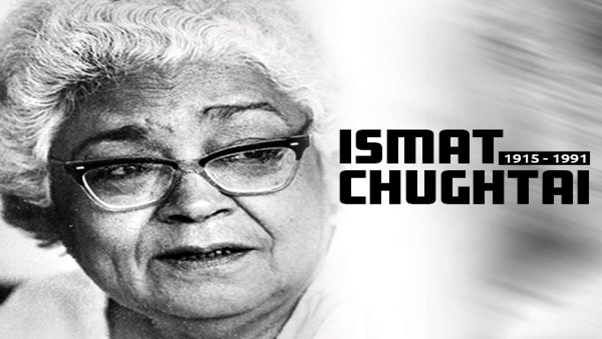 Remembering Ismat Chughtai On Her 104th Birth Anniversary ...
