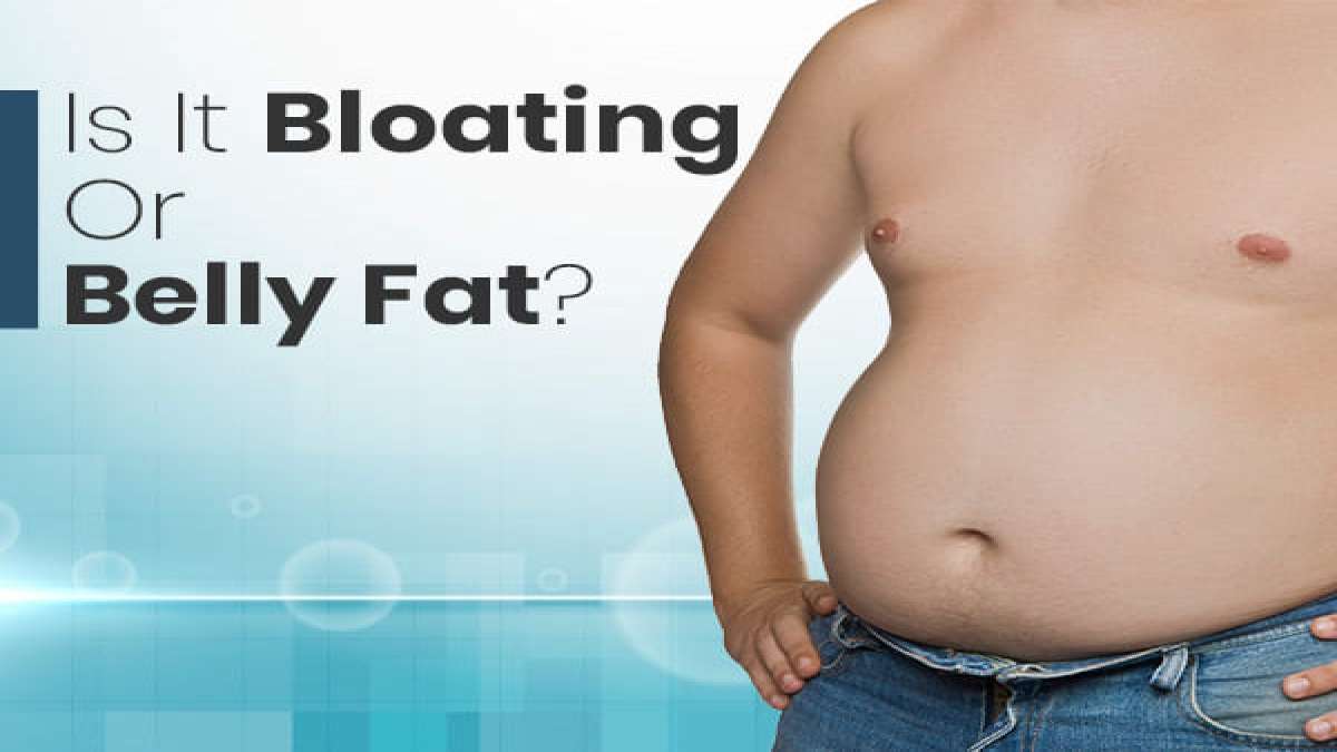 Is It Bloating Or Belly Fat? 4 Signs Which Will Help You Find The ...