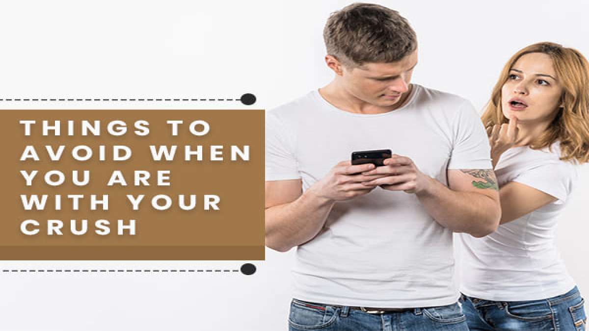 7 Things To Avoid When You Are With Your Crush - Boldsky.com