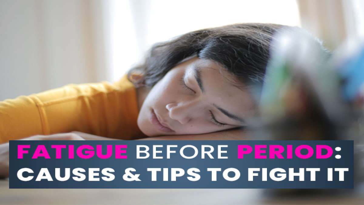 Fatigue Before A Period: Causes And Tips To Fight It - Boldsky.com