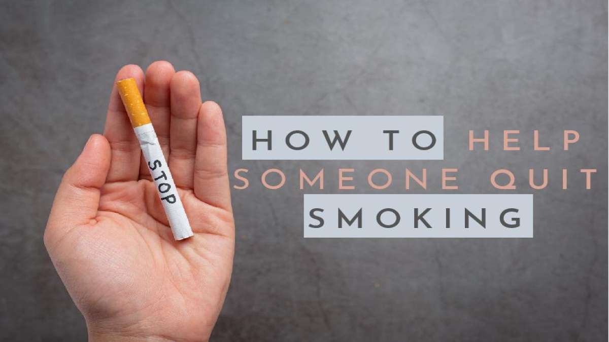 How To Help Someone Quit Smoking; Does Support Work? A Step-by-Step ...