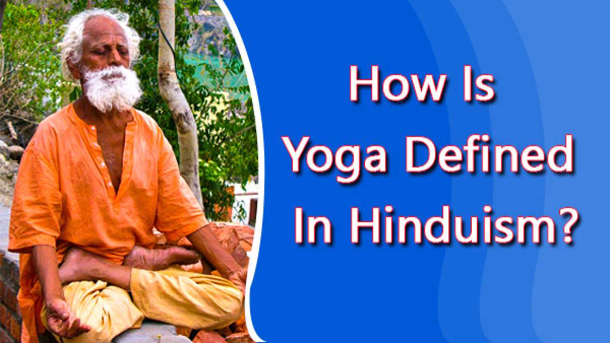 How Is Yoga Defined In Hinduism? Know The Meaning And Purpose - Boldsky.com