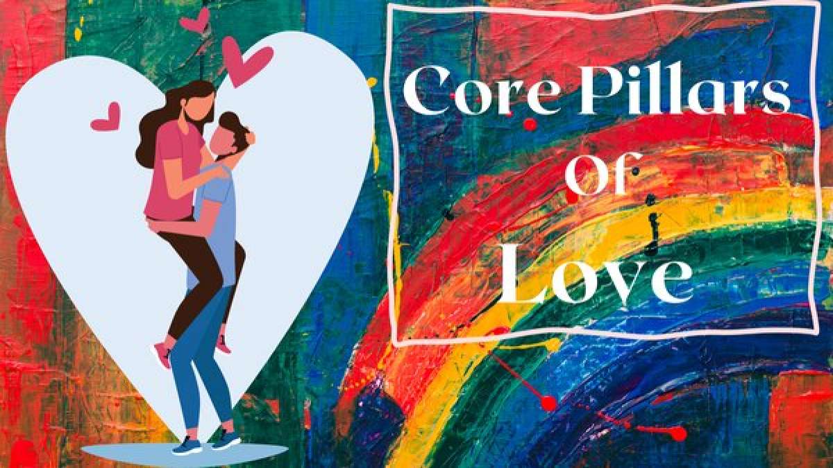 Core Pillars Of Love: 10 Emotional Solutions To Boost Your Relationship ...
