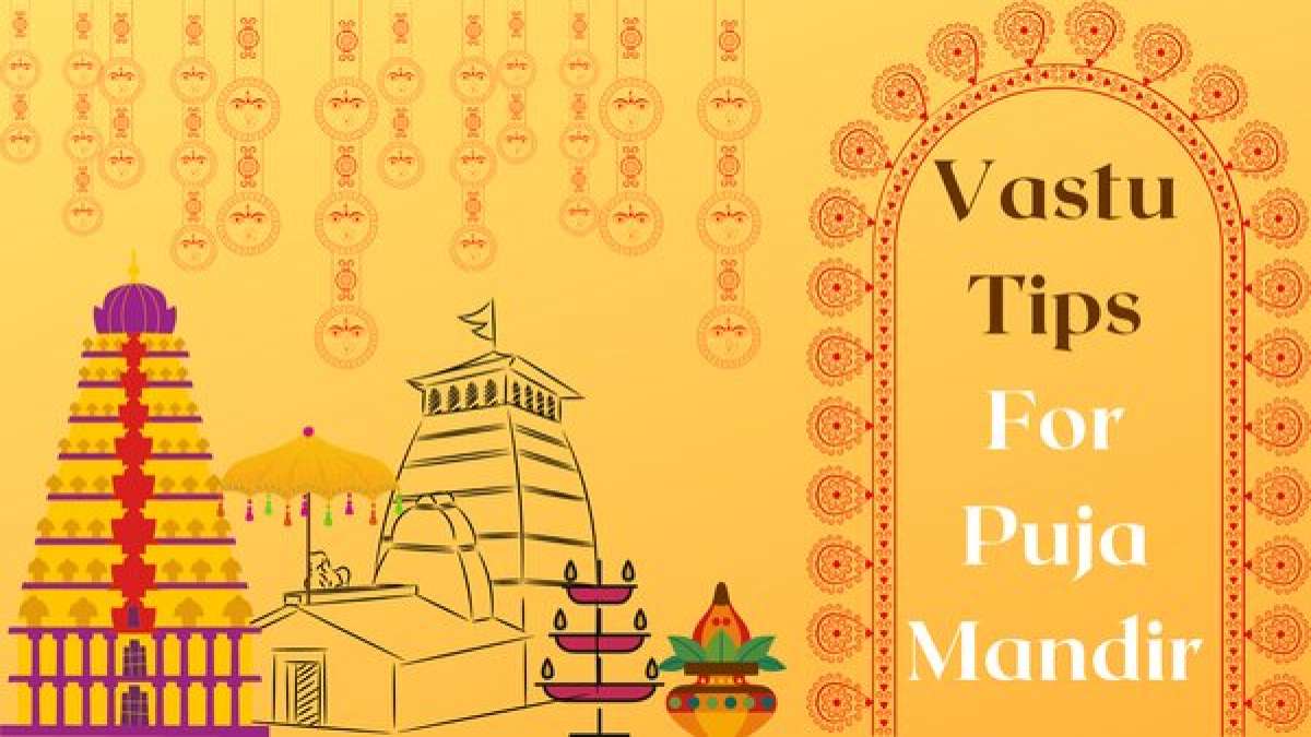 Vastu Tips For Puja Mandir To Welcome Positive Energy In Your Home ...