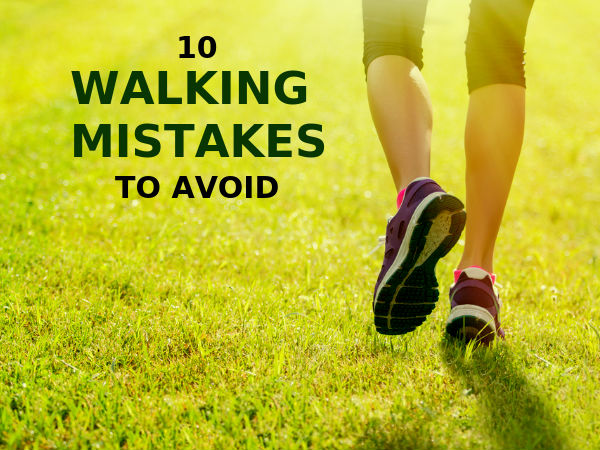 10 Common Walking Mistakes To Avoid - Boldsky.com