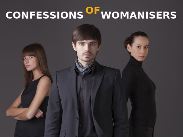 Confessions Of Womanisers - Boldsky.com