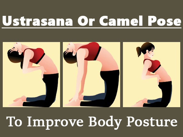 Ustrasana (Camel Pose) To Improve Body Posture - Boldsky.com