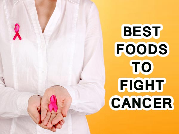 8 Best Foods That Helps Fight Cancer (World Cancer Survivors Day ...