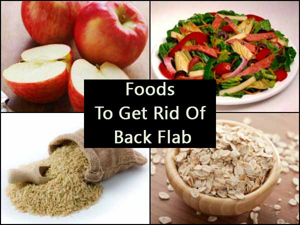 Get Rid Of Your Back Flab In No Time: Eat These 10 Foods To Shape It ...