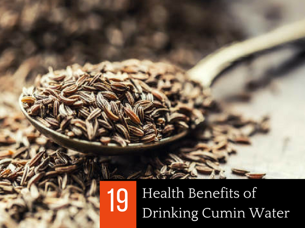 19 Phenomenal Health Benefits of Drinking Cumin Water Every Day ...