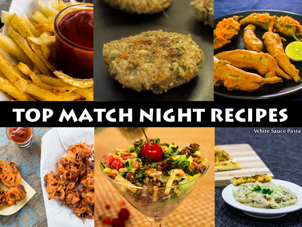 Top Match Night Recipes | Easy Snack Recipes | Quick Snack Recipes ...