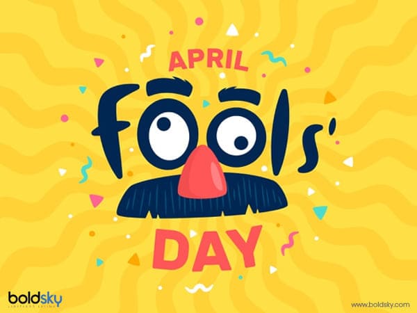 April Fools' Day 2023: If You Laugh, The World Will Laugh With You ...