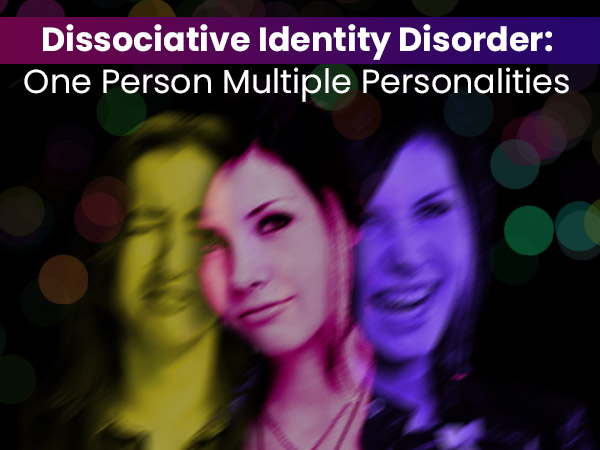 Dissociative Identity Disorder: Causes, Symptoms, Diagnosis, Treatment ...