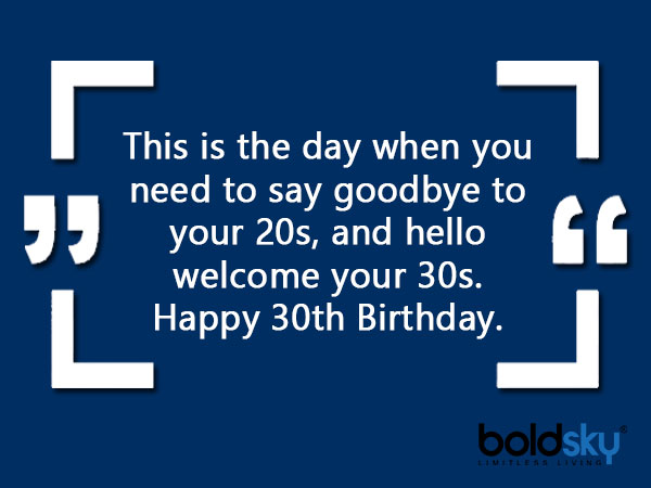 Quotes, Wishes And Messages For Wishing 30th Birthday - Boldsky.com