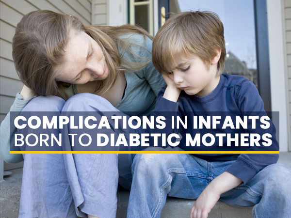 12 Complications In Infants Born To Diabetic Mothers - Boldsky.com