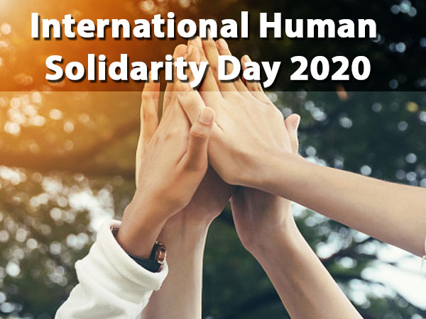 International Human Solidarity Day 2020: Here’s The History ...