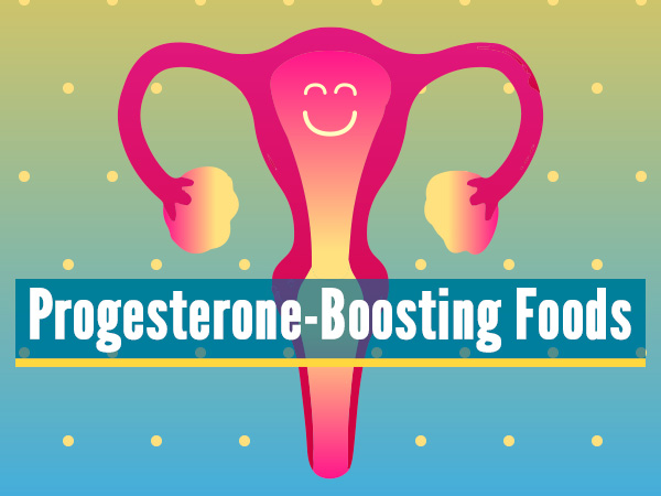 11 Progesterone-Boosting Foods That Can Increase The Hormone Naturally ...