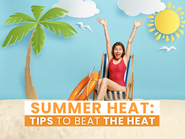 Summer Heat Tips: What To Wear, What To Eat And How To Beat The Heat ...