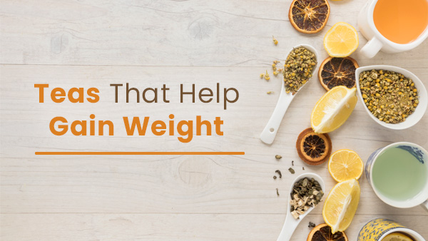 Teas That Help Gain Healthy Weight - Boldsky.com