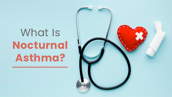 Nocturnal Asthma: Causes, Symptoms, Risk Factors In Children And ...