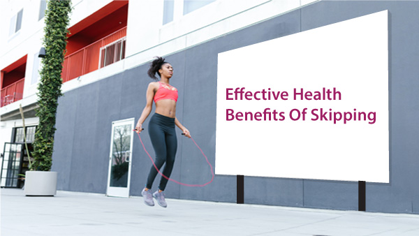 Effective Health Benefits Of Skipping: Useful Tips And Who Should Avoid ...