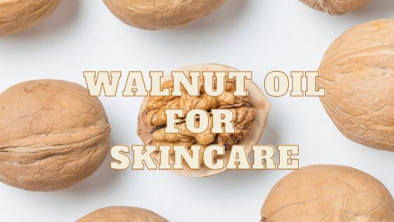 Walnut Oil For Skin: Benefits And How To Use - Boldsky.com
