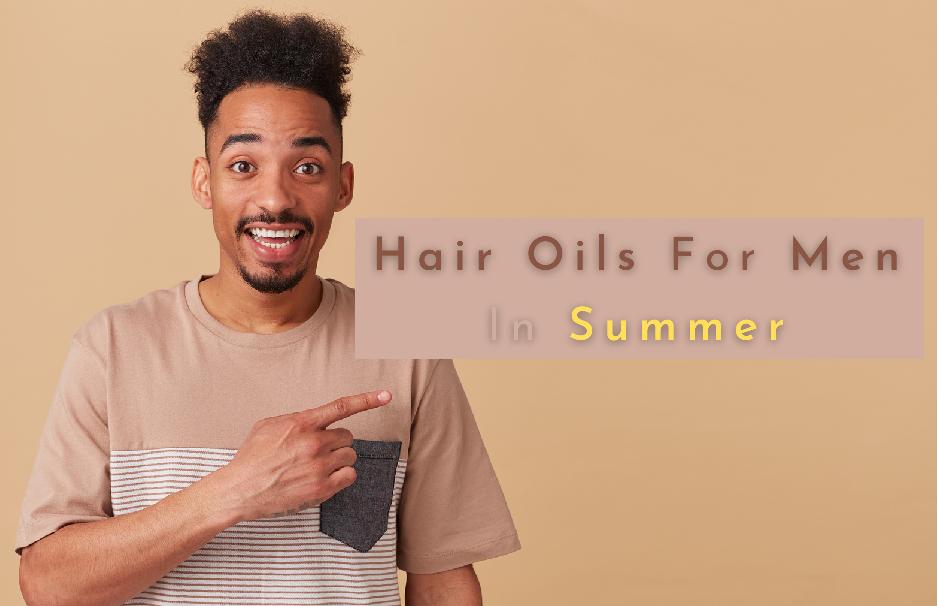 5 Best Hair Oils For Men In Summer - Boldsky.com