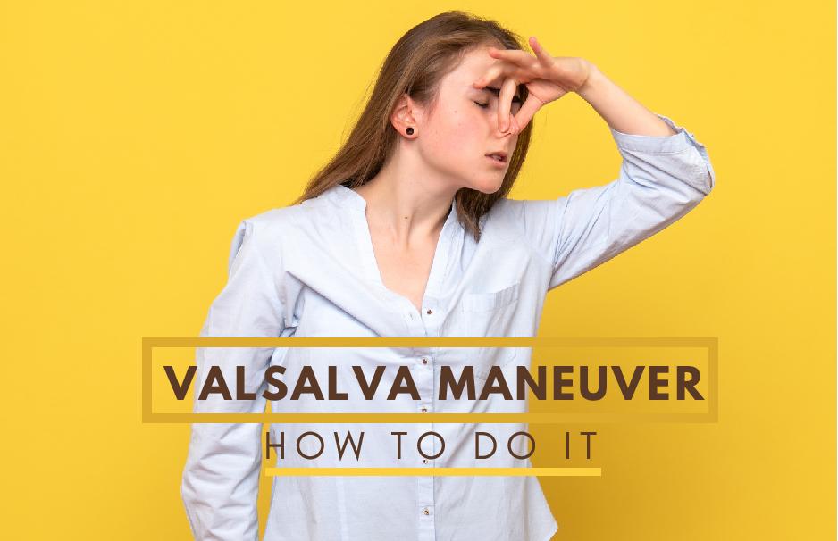 What Is The Valsalva Maneuver? How To Do It? Is It Safe? - Boldsky.com