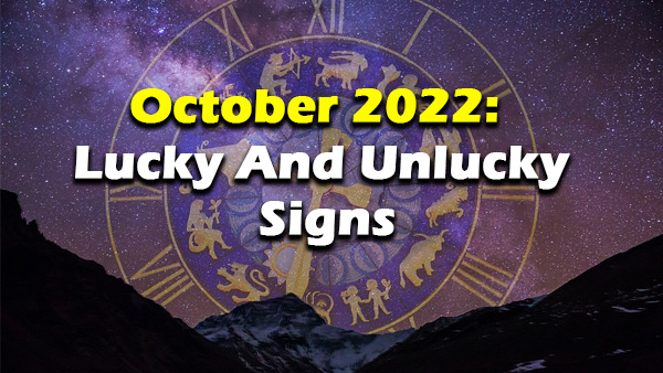 October 2022: Lucky And Unlucky Zodiac Signs This Month - Boldsky.com