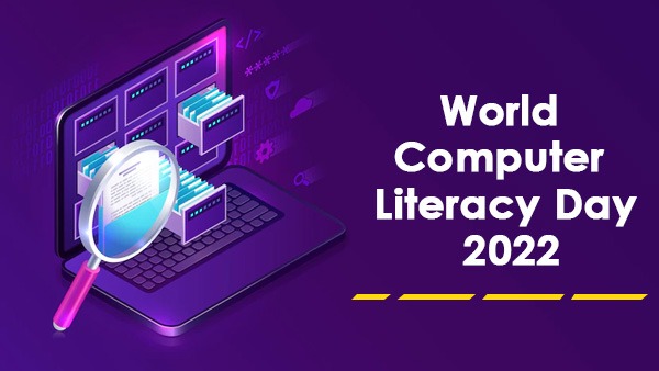 World Computer Literacy Day 2022: Date, Theme, History, Facts ...