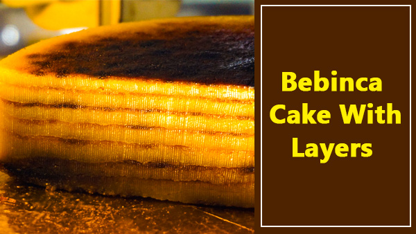 How To Prepare Classic Goan Bebinca Cake With Layers Recipe - Boldsky.com
