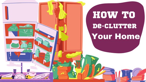 How To Keep Your House Clutter-Free? Easy Habits That You Need To ...