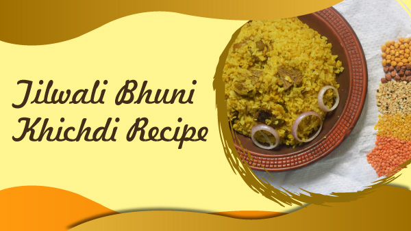 How To Prepare A Festive Tilwali Bhuni Khichdi Recipe For Sankranti ...