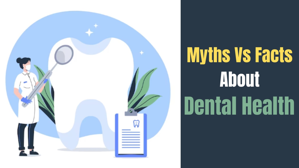 Myths Vs Facts About Dental Health - Boldsky.com