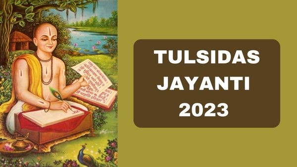 Tulsidas Jayanti 2023: Date, History, Significance, And Celebrations ... Tulsidas Jayanti 2023: Date, History, Significance, And Celebrations ...