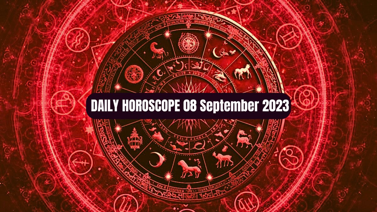 Daily Horoscope, 08 September 2023: Check Today's Horoscope Predictions ...