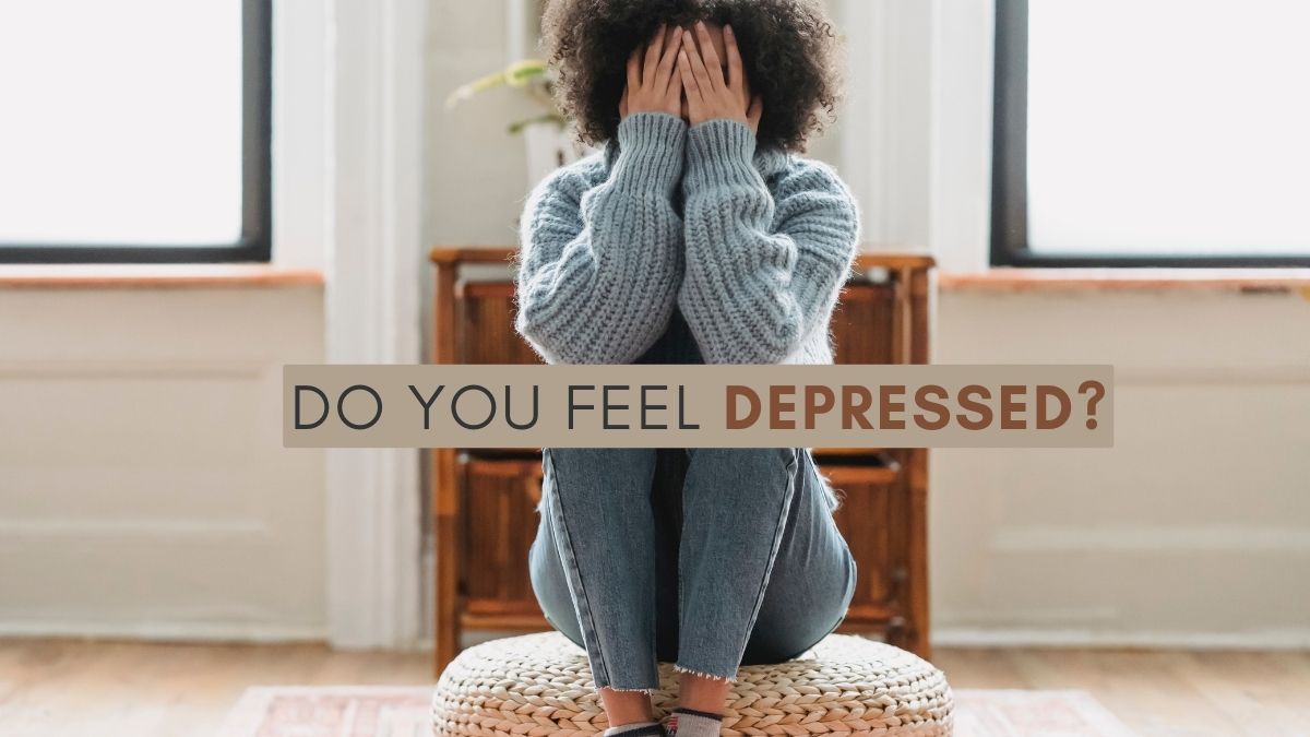 Do You Feel Depressed? Tips On How You Can Start The Conversation To ...