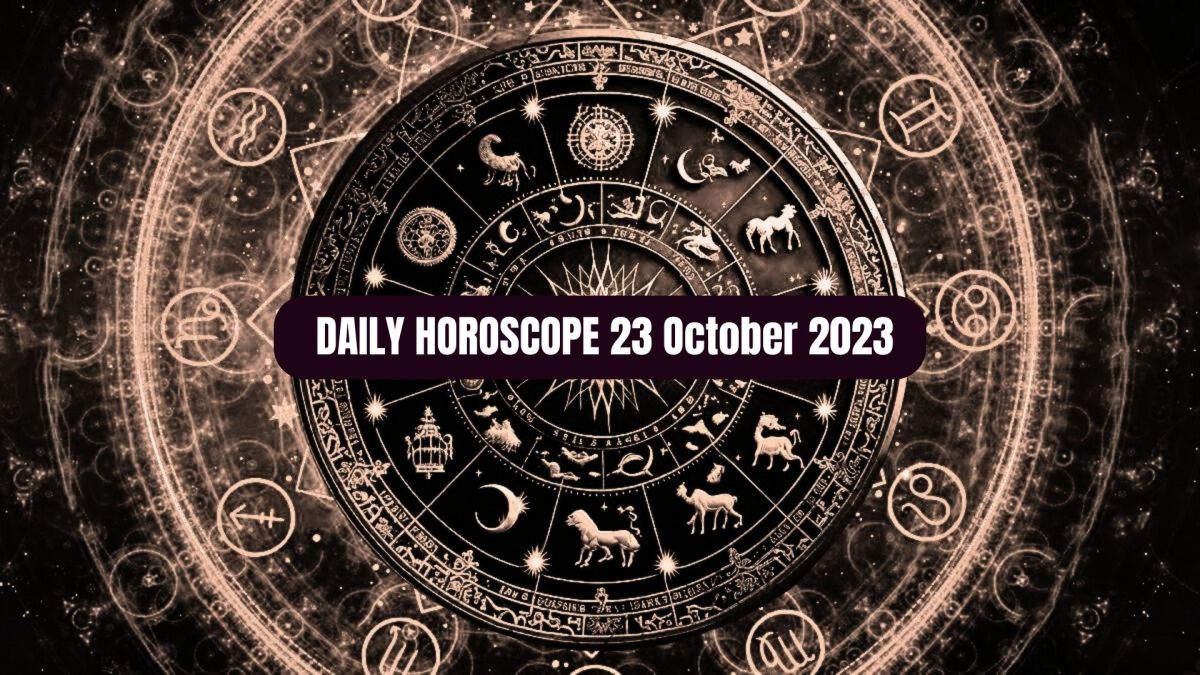 Daily Horoscope, 23 October 2023: Today's Horoscope Predictions For All ...